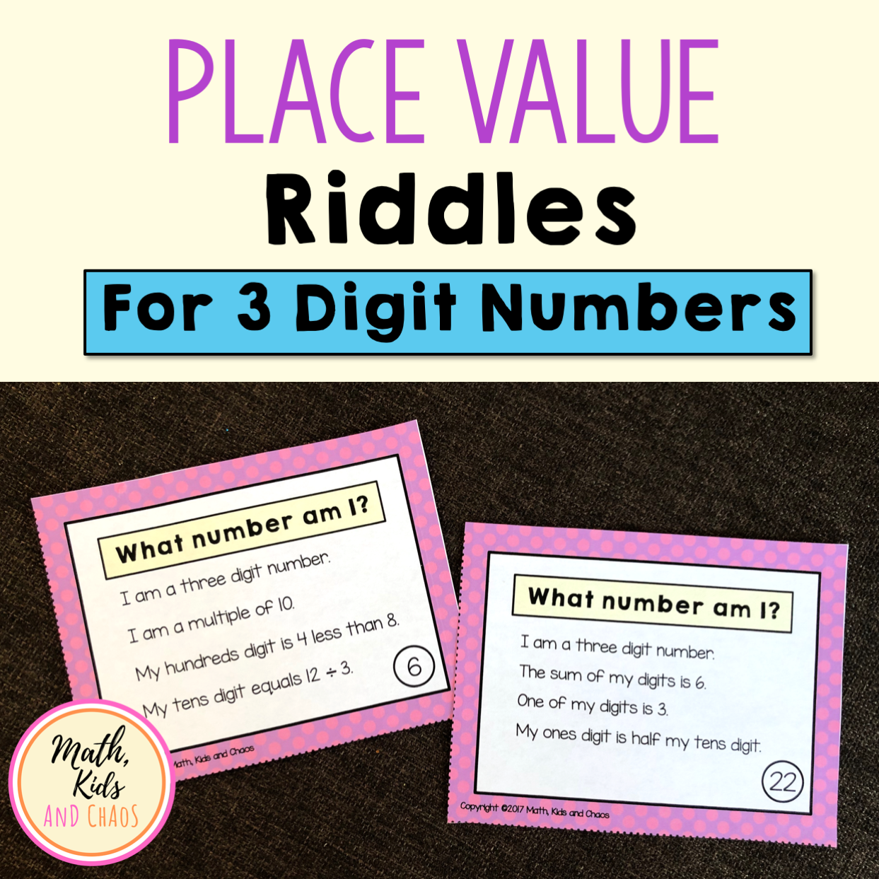Place Value Riddles (for 3 DIGIT NUMBERS) – Math, Kids and Chaos